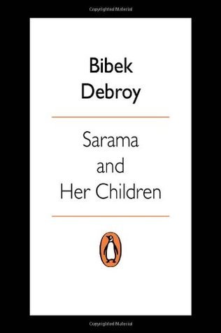 Sarama and Her Children: The Dog in Indian Myth by Bibek Debroy | Goodreads