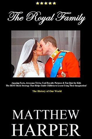THE ROYAL FAMILY: Amazing Facts, Awesome Trivia, Cool Royalty Pictures ...