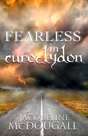 Fearless in Euroclydon by Jacqueline McDougall | Goodreads