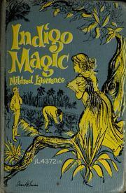 Indigo Magic by Mildred Lawrence | Goodreads