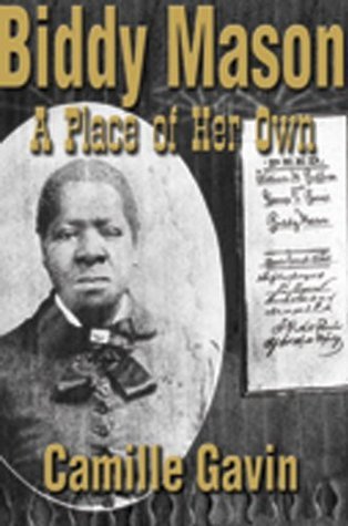 Biddy Mason by Camille Gavin | Goodreads