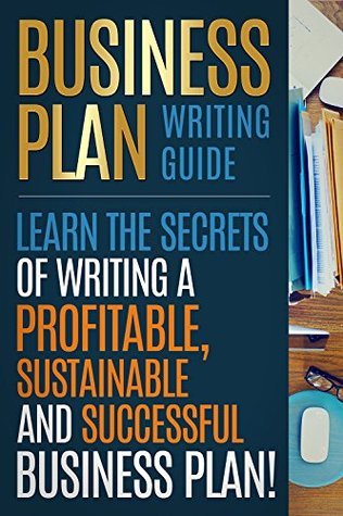 BUSINESS PLAN: Business plan, How To Write An Successful And Profitable ...
