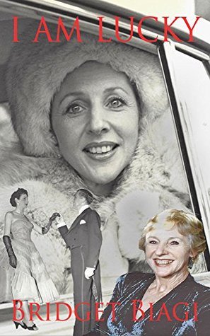 I Am Lucky by Bridget Biagi | Goodreads