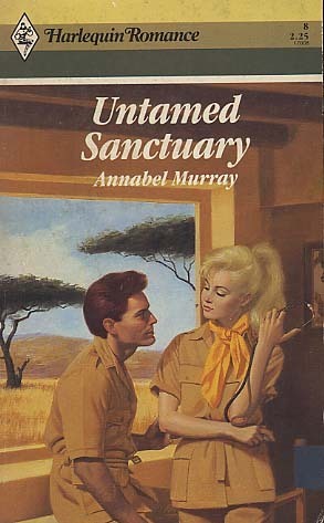 Untamed Sanctuary by Annabel Murray | Goodreads