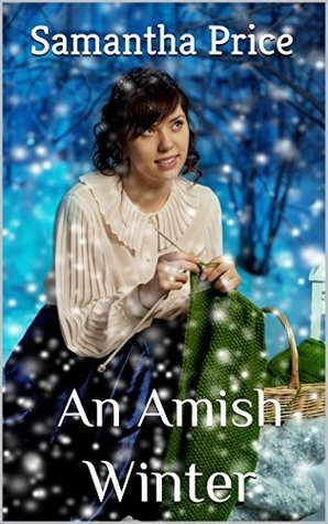 An Amish Winter by Samantha Price | Goodreads
