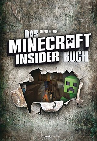 Das Minecraft-Insider-Buch (German Edition) by Stephen O'Brien | Goodreads