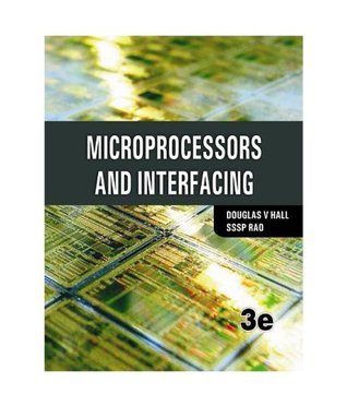 Microprocessors and Its Interfacing by Douglas Hall And S S S P Rao ...