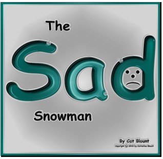 The Sad Snowman by Cat Blount | Goodreads