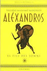 Aléxandros by Valerio Massimo Manfredi | Goodreads