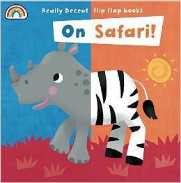 Flip Flap: On Safari! by Philip Dauncey | Goodreads