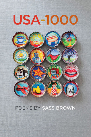 USA-1000 (Crab Orchard Series in Poetry) by Sass Brown | Goodreads