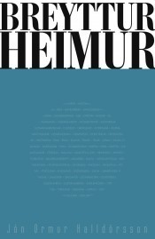 Breyttur heimur by Jón Ormur Halldórsson | Goodreads