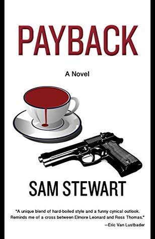 Payback by Sam Stewart | Goodreads