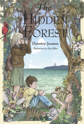The Hidden Forest by Daintry Jensen | Goodreads