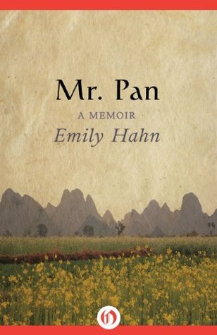 Mr. Pan by Emily Hahn | Goodreads