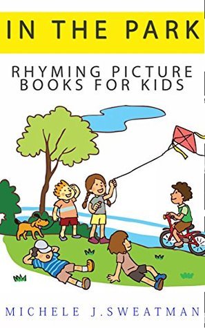 Kids Picture Book : In The Park (Funny Rhyming Book, Rhyming Picture ...