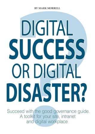 Digital success or digital disaster? by Mark R. Morrell | Goodreads