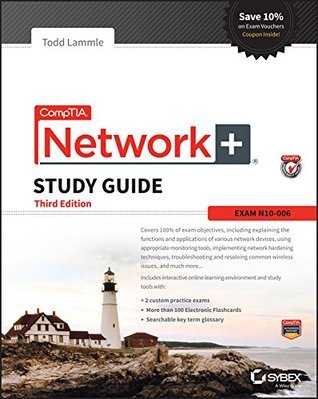 CompTIA Network+ Study Guide: Exam N10-006 by Todd Lammle | Goodreads
