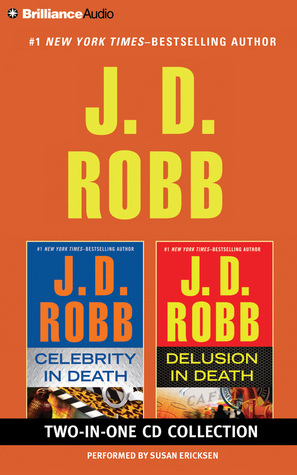 Celebrity in Death / Delusion in Death 2-in-1 Collection by J.D. Robb ...