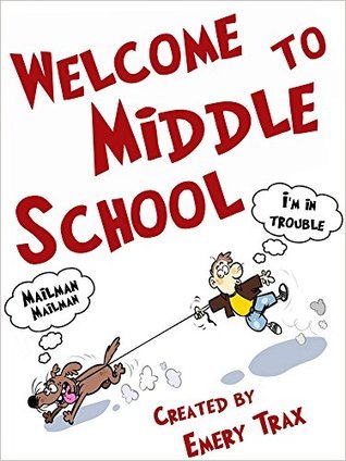 Welcome to Middle School: A 6th Grade Super Hero Middle School Chapter ...