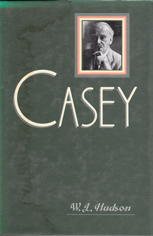 Casey by William James Hudson | Goodreads
