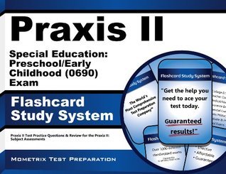 Praxis II Special Education: Preschool/Early Childhood (0690) Exam ...