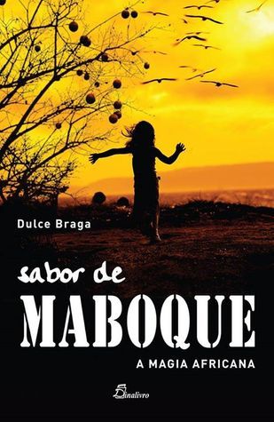 Sabor de Maboque by Dulce Braga | Goodreads