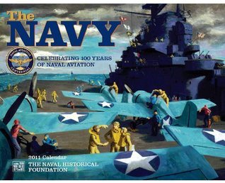 The Navy Calendar by Naval Historical Foundation | Goodreads