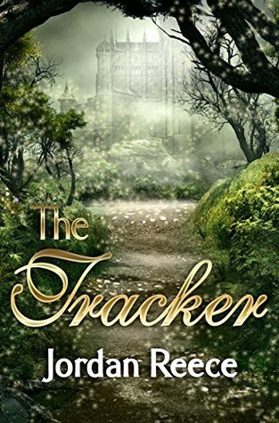 The Tracker by Jordan Reece | Goodreads