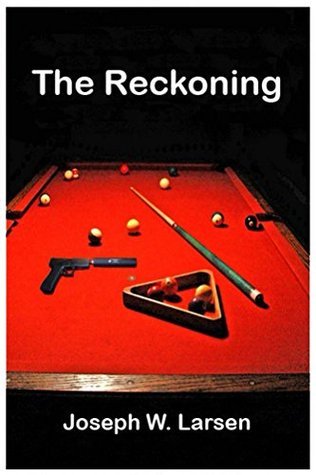 The Reckoning (Jack Conley #2) by Joseph Larsen | Goodreads