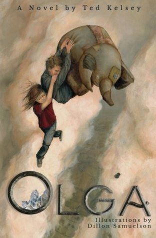 Olga by Ted Kelsey | Goodreads