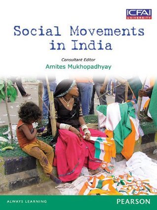 Social Movements in India by Amites Mukhopadhyay | Goodreads