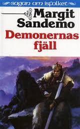 Demonernas fjäll (Sagan om Isfolket #41) by Margit Sandemo | Goodreads
