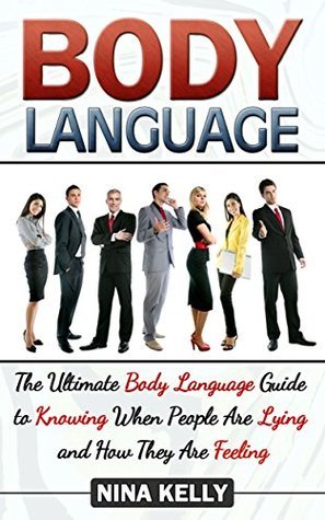 Body Language: 5 Effective Ways To Master the Art of Reading Anyone ...