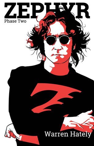 Zephyr Phase Two by Warren Hately | Goodreads