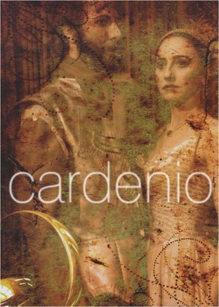 Cardenio by Stephen Greenblatt | Goodreads