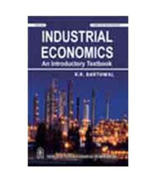 Industrial Economics: An Introductory Textbook by R.R. Barthwal | Goodreads