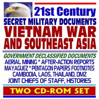 21st Century Secret Military Documents: Vietnam War and Southeast Asia ...