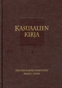 Kasuaalien Kirja: Osia kirkollisten toimitusten kirjan I.osasta by ...