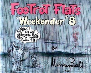 Footrot Flats Weekender 8 (Footrot Flats Weekender #8) by Murray Ball ...
