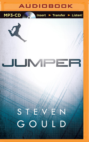 Jumper by Steven Gould | Goodreads