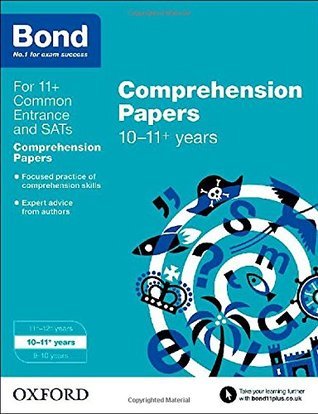 Bond 11+: English: Comprehension Papers: 10-11+ years by Bond 11 ...