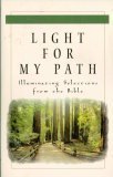 Light for My Path: Illuminating Selections from the Bible by Various ...