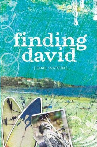 Finding David (Finding David, #1) by Brad Watson | Goodreads