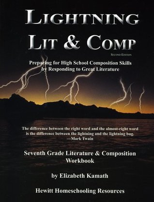 Lightning Lit: 7th Grade Workbook by Elizabeth Kamath | Goodreads