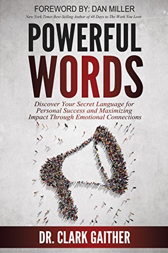 Powerful Words: Discover Your Secret Language for Personal Success and ...
