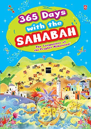 365 days with sahabah (goodword): Islamic Children's Books on the Quran ...