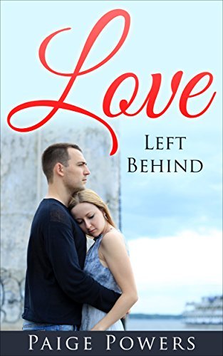 Love Left Behind by Paige Powers | Goodreads