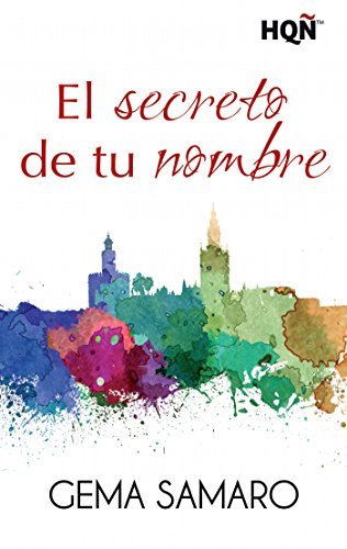 El secreto de tu nombre by Gema Samaro | Goodreads