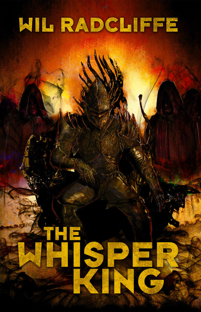 The Whisper King by Wil Radcliffe | Goodreads